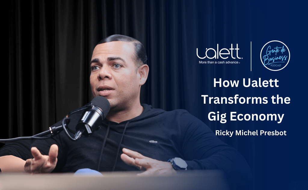 Gente de Business Episode 128: How Ualett Transforms the Gig Economy ...